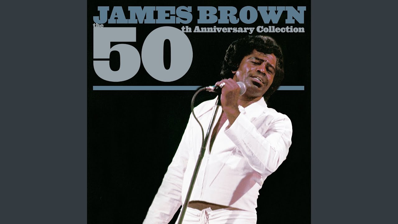 Get Up I Feel Like Being A Sex Machine - YouTube