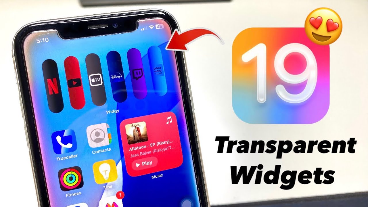 iOS 19 Widgets Transparent - How to Enable New Transparent Widgets on ...
