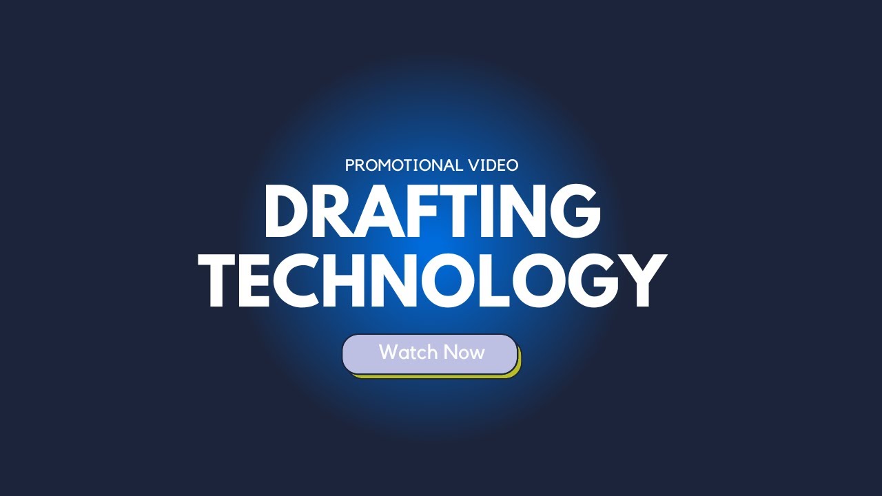 Drafting Technology | Promotional Video - YouTube