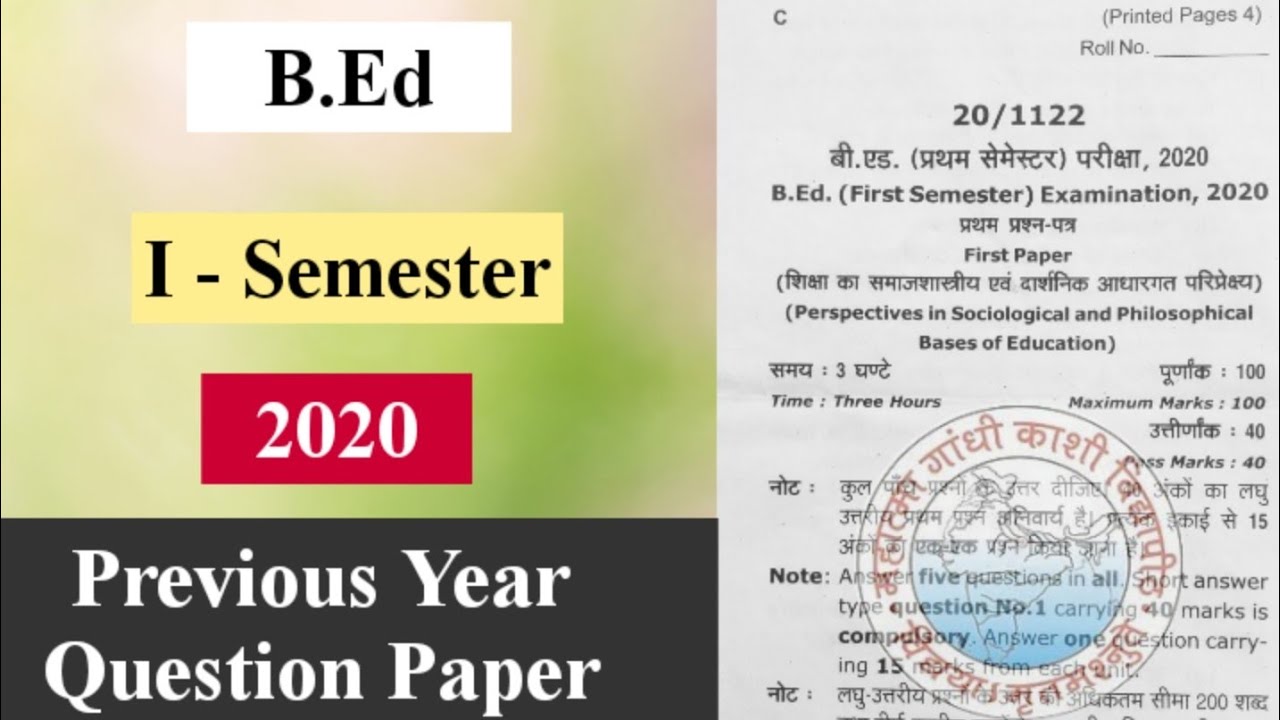 B.Ed. First Semester Examination 2020 (I-Paper)|Mgkvp|B.Ed. previous ...