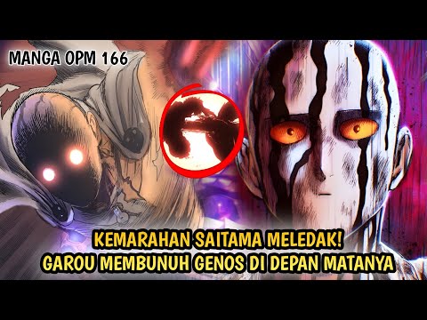 SANGAT MARAH! PUKULAN SERIUS SAITAMA AKAN MENGHABISI GAROU COSMIC | MANGA OPM 166