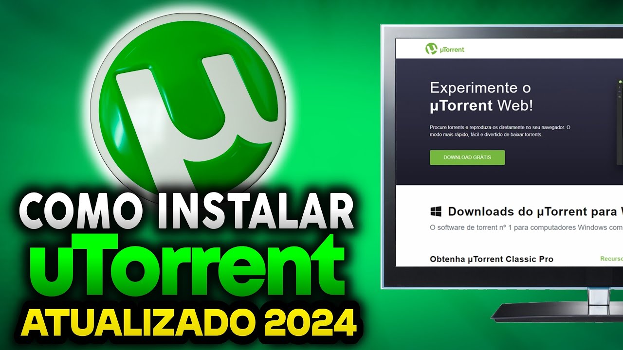 Como BAIXAR e INSTALAR UTORRENT 2024 (Rápido e Fácil) - YouTube