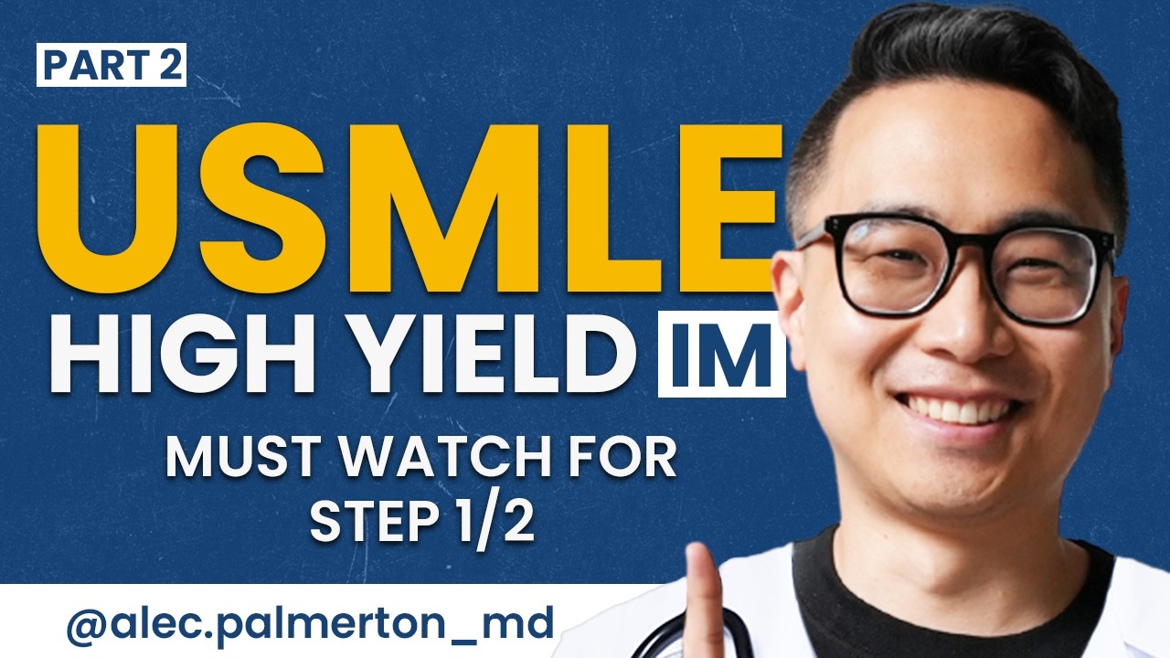 High Yield Internal Medicine Review for Step 2 CK & Shelf Exam (Part 2 ...