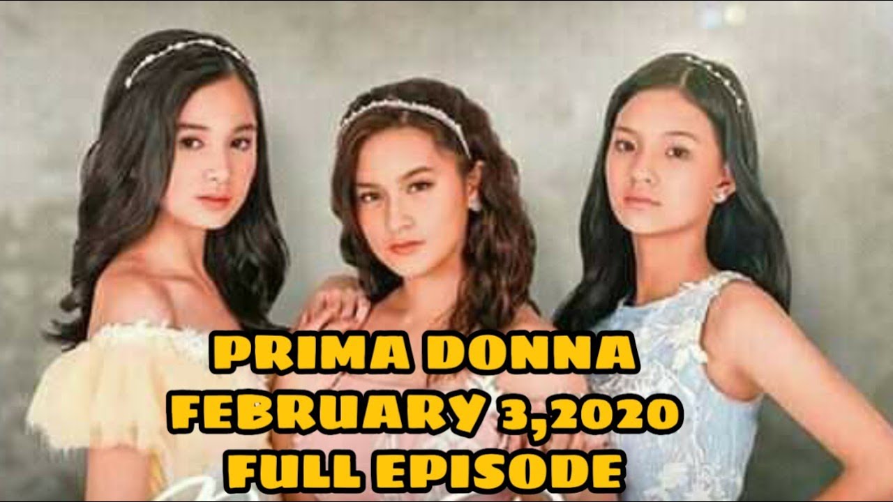 PRIMA DONNAS FEBRUARY 3, 2020 FULL EPISODE|LILIAN SIR JAIME - YouTube