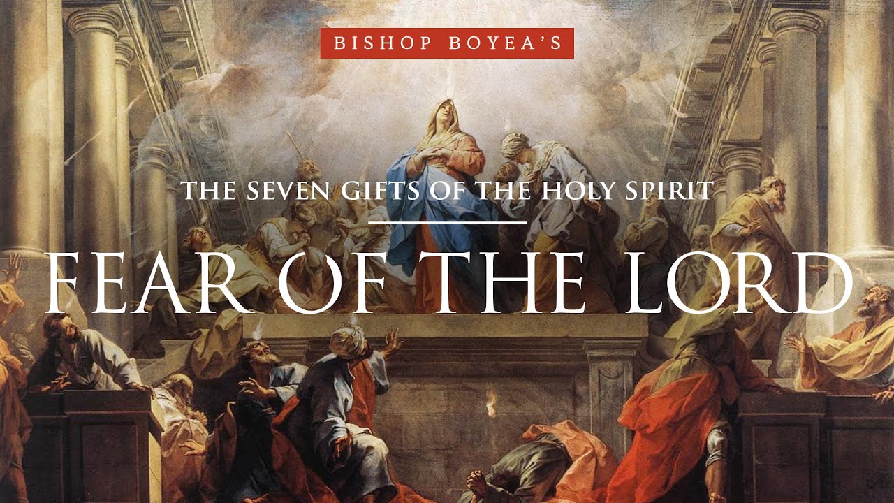 Day 7 Bishop Boyea The Gifts Of The Holy Spirit Fear Of The Lord Day 7 Bishop Boyea The Gifts Of The Holy Spirit Fear Of The Lord