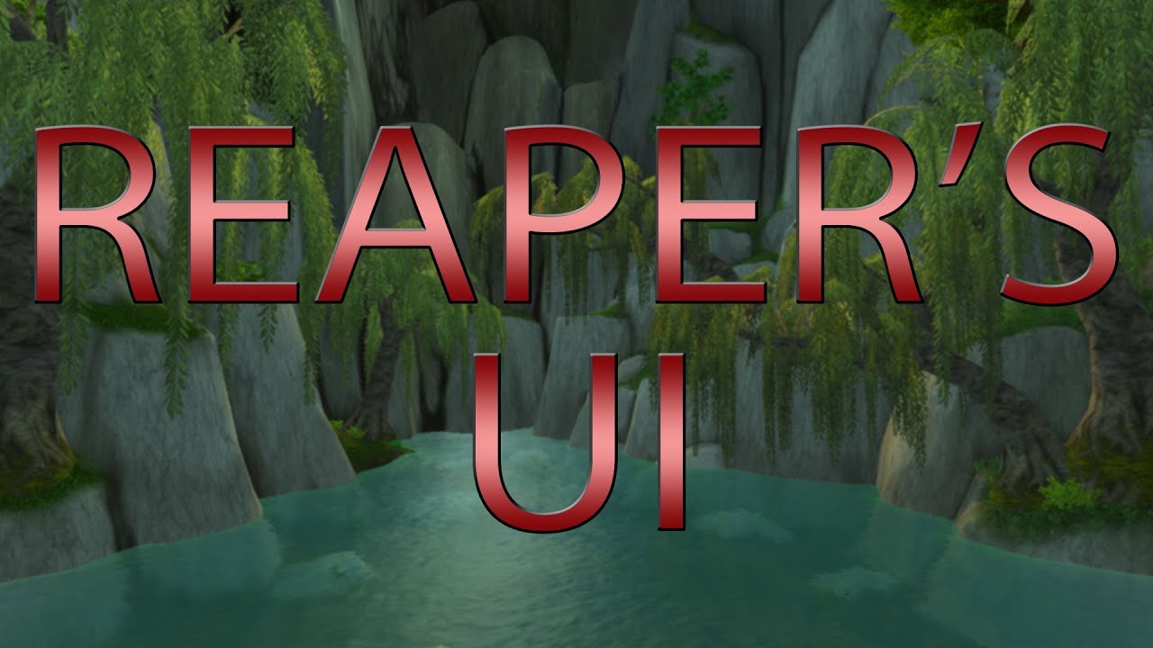 WoW MoP Lvl 90: Reaper's Addons and Setup Guide - YouTube