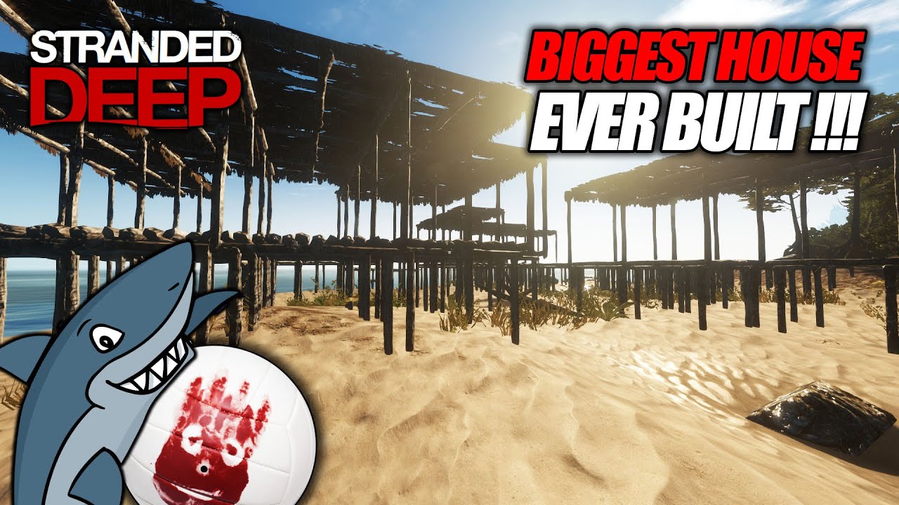 The Biggest House Built in Stranded Deep - YouTube