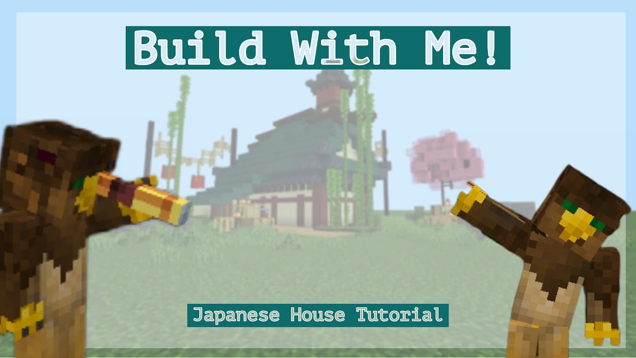 Build With Me! Japanese House Tutorial - YouTube