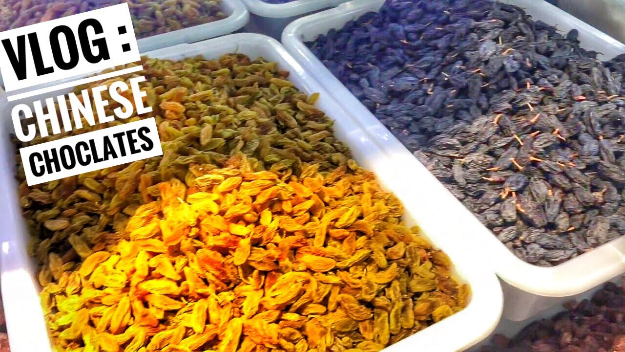 Chinese Chocolates | Chinese Dry Fruits | Yiwu | Food Culture | Vlog No ...