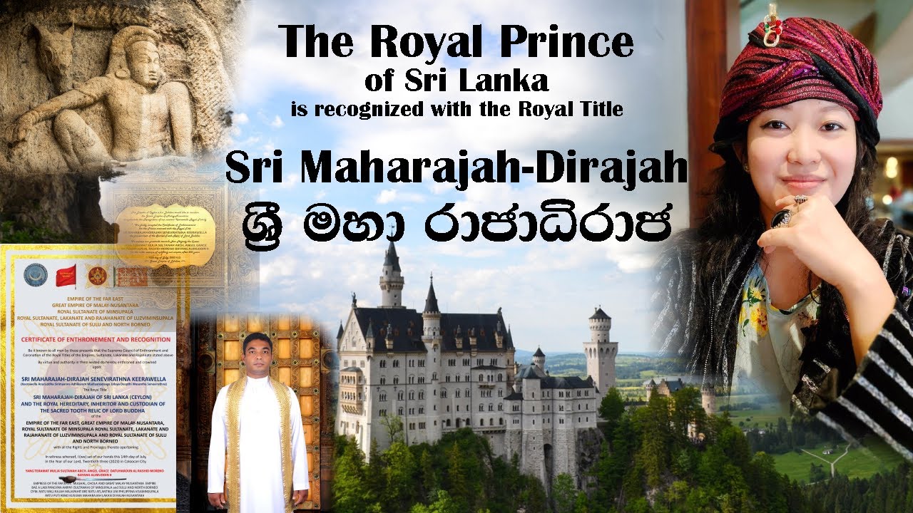 Royal Prince of Sri Lanka is recognized by the Empire of Malay ...