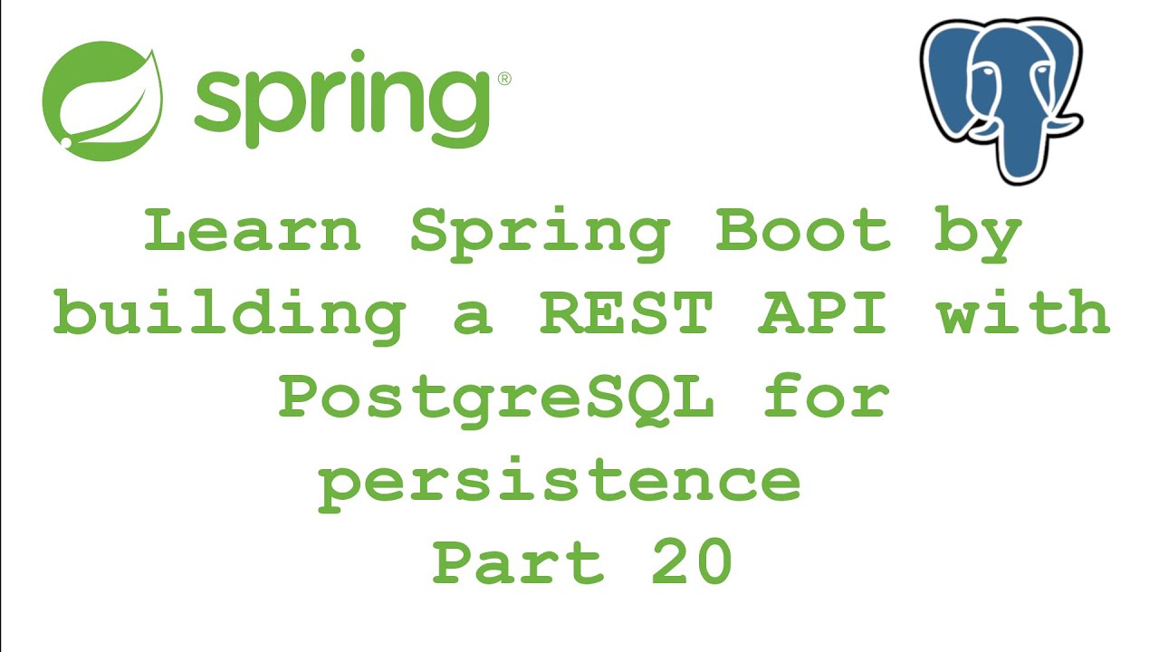 Part 20: Connect Spring Boot application to the DB - YouTube