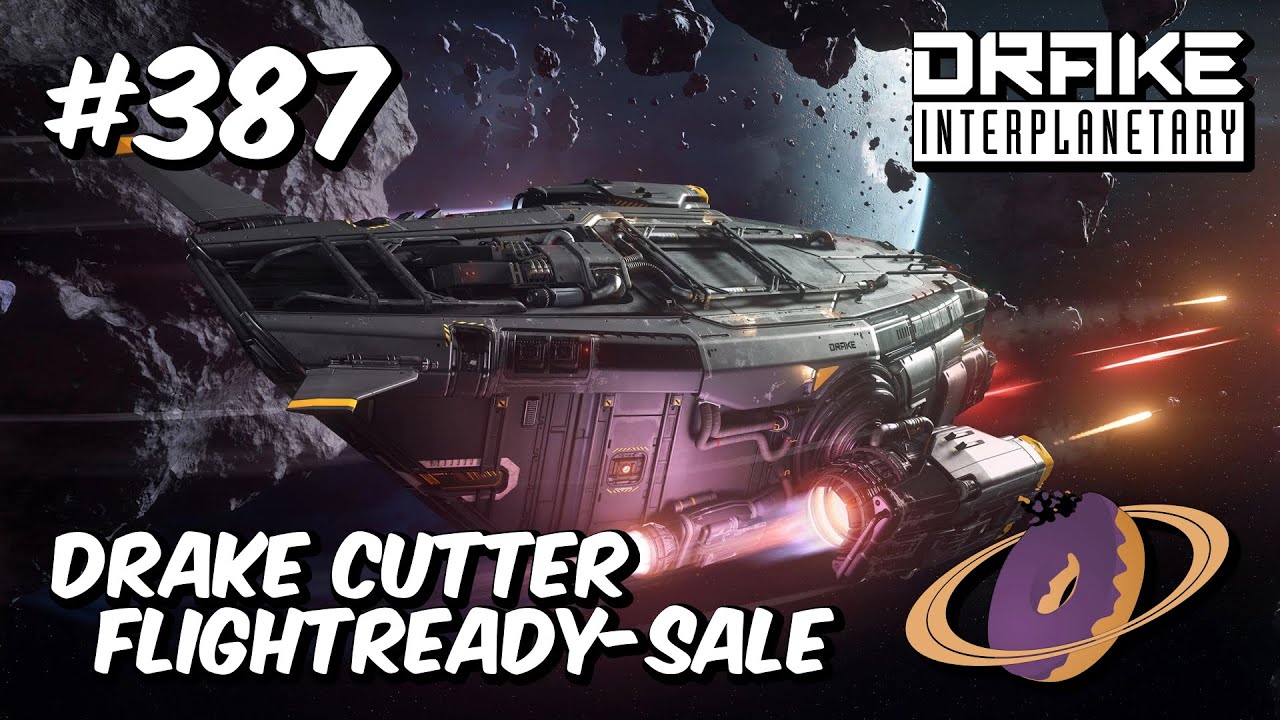 Star Citizen #387 🚀 DRAKE Cutter - Flightready Sale & Q&A´s [4k60FPS ...