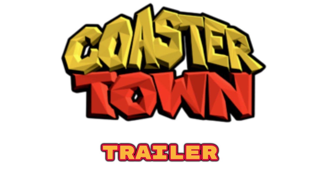 Coaster Town / Trailer ( HD ) ! - YouTube