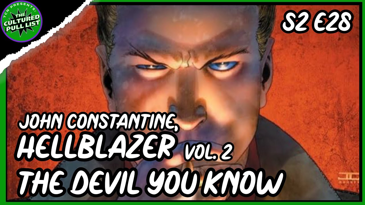 John Constantine, Hellblazer Vol. 2: The Devil You Know | S2 E27 - YouTube