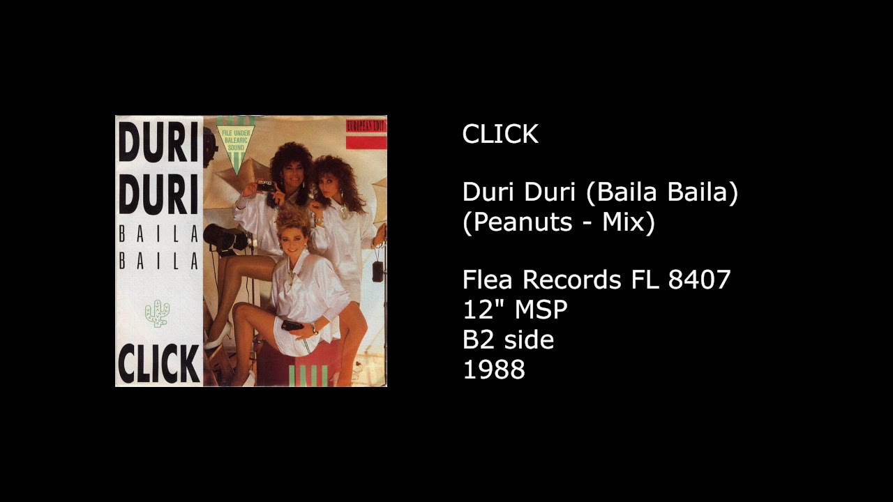 CLICK - Duri Duri (Baila Baila) (Peanuts - Mix) - 1988 - YouTube
