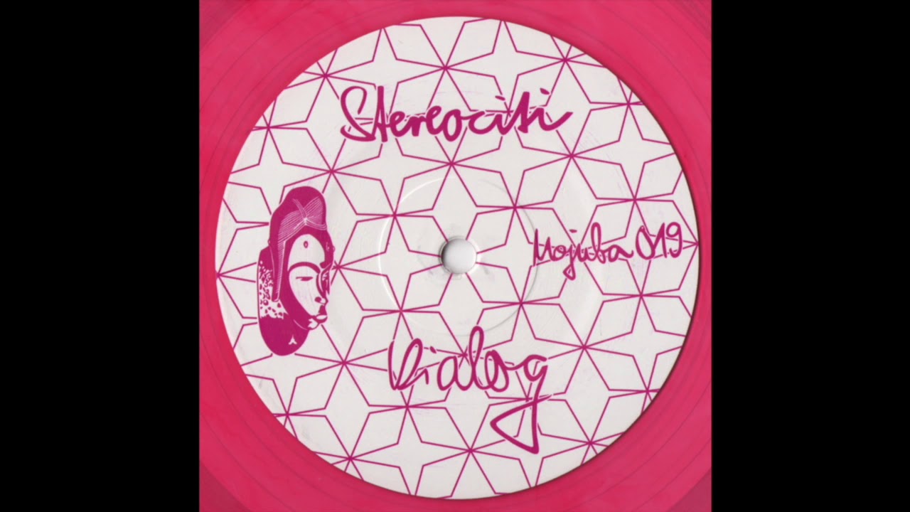 Stereociti - Dialog [Mojuba 019] - YouTube