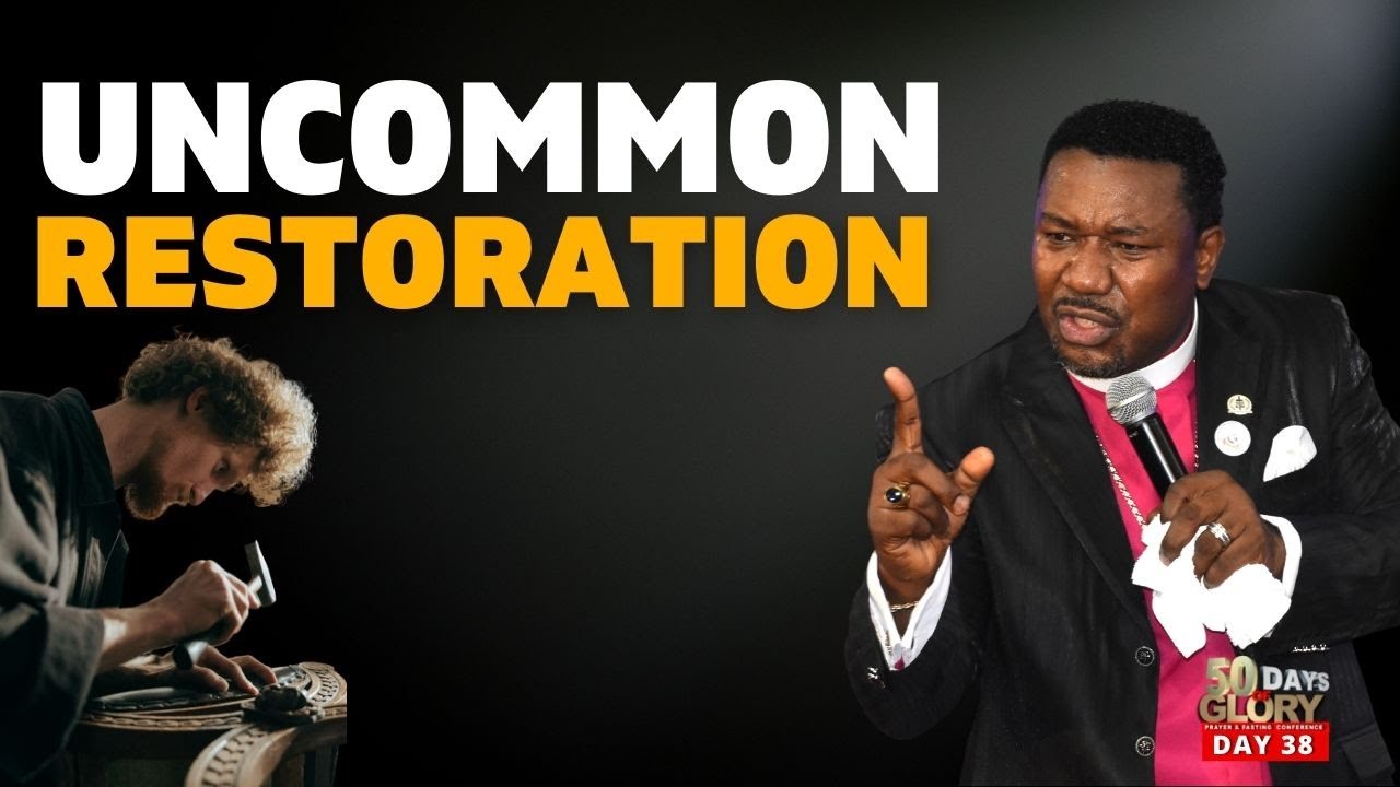 Uncommon Restoration I Bishop Dr. Joshua N. Simeon - YouTube