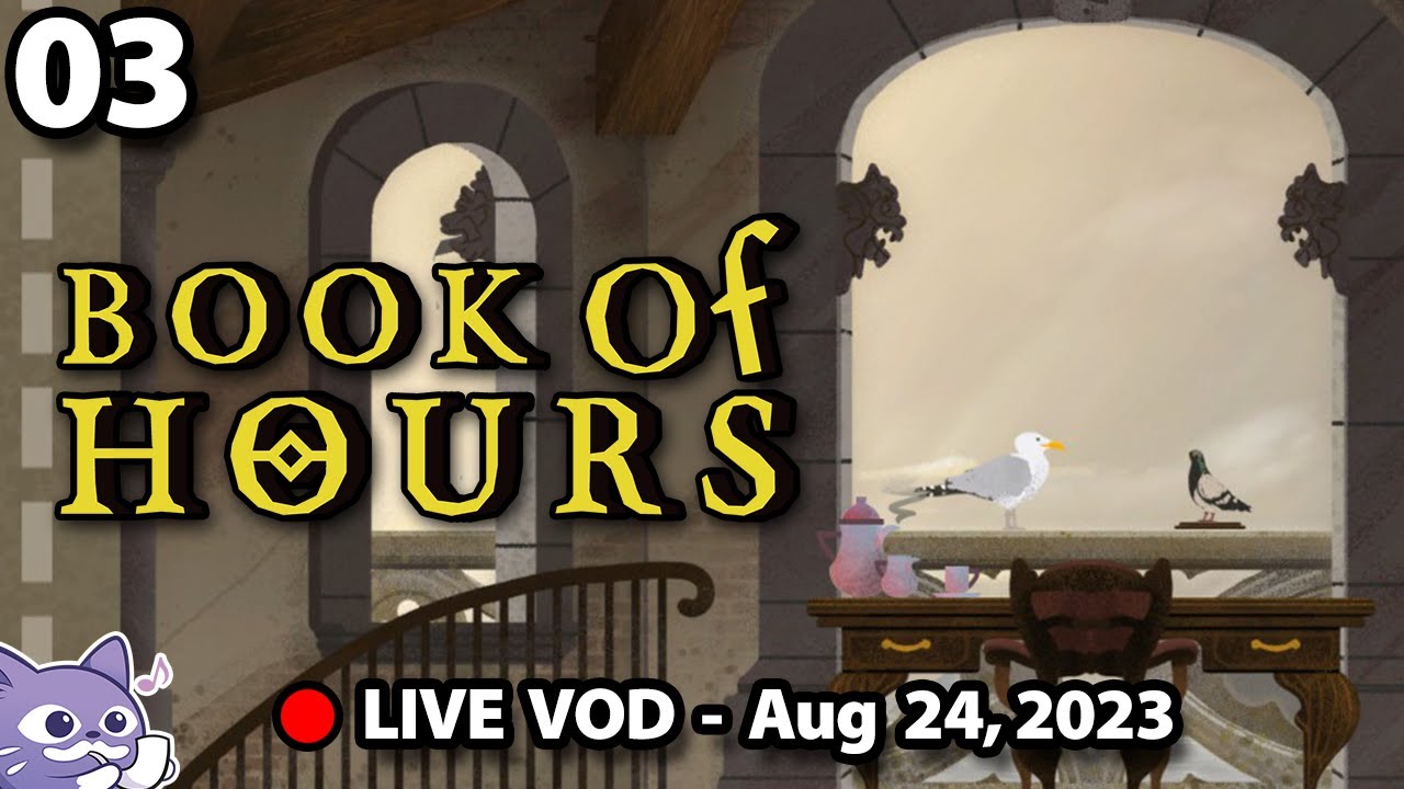 Decoding Ancient Eldritch Knowledge - Book of Hours | August 24, 2023 ...