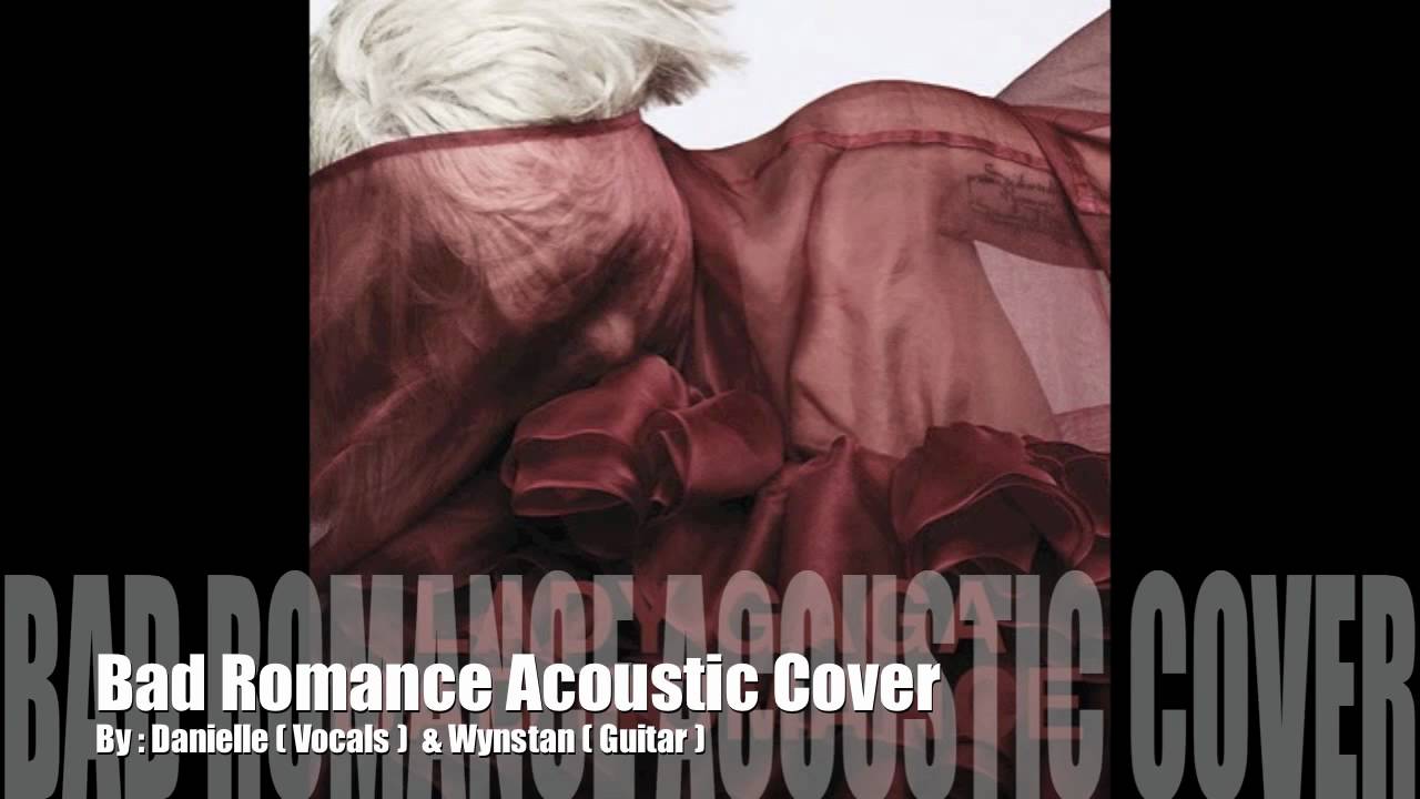 Bad Romance acoustic cover - YouTube
