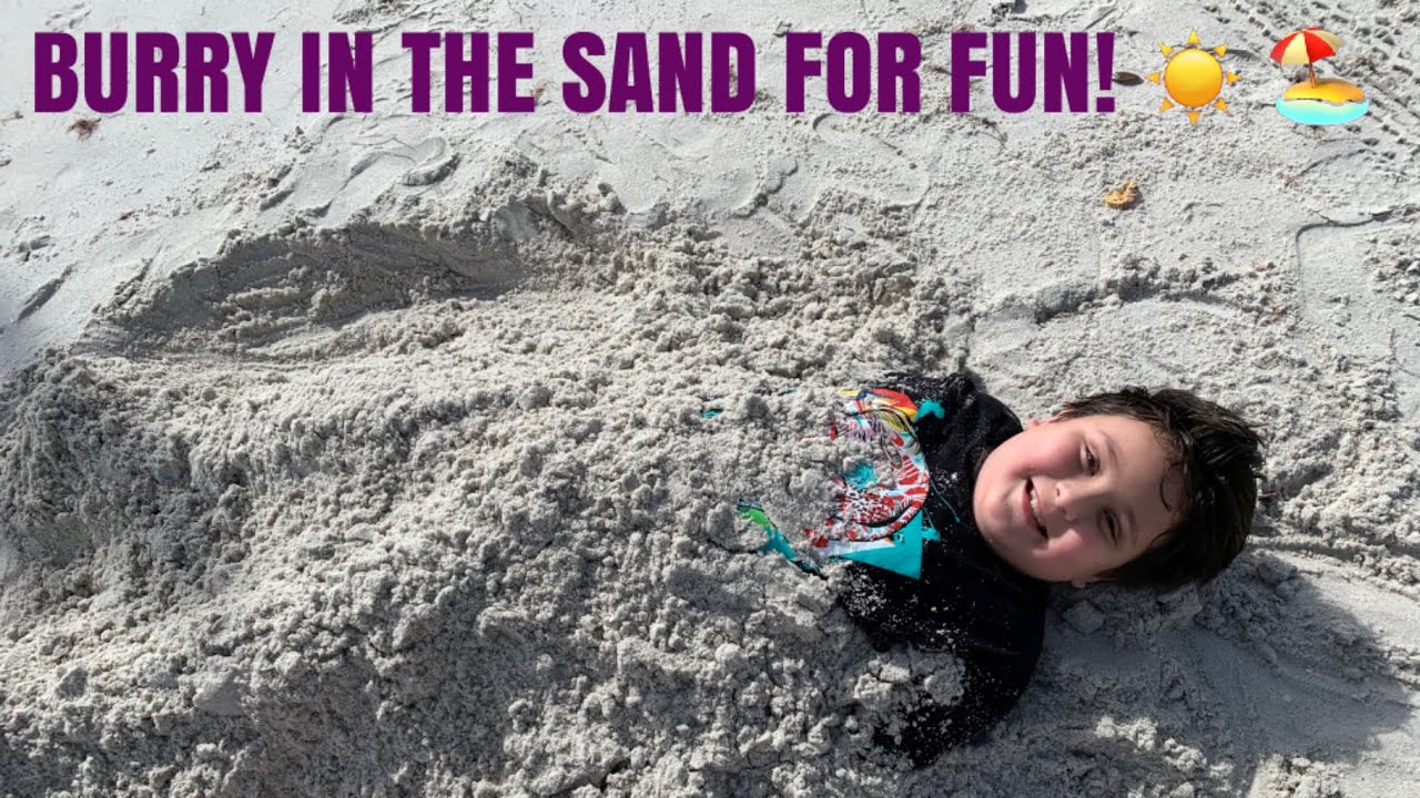 BURRY IN THE SAND FOR FUN! // CLEAR WATER BEACH 🏖 // FUN DAY NICE ...