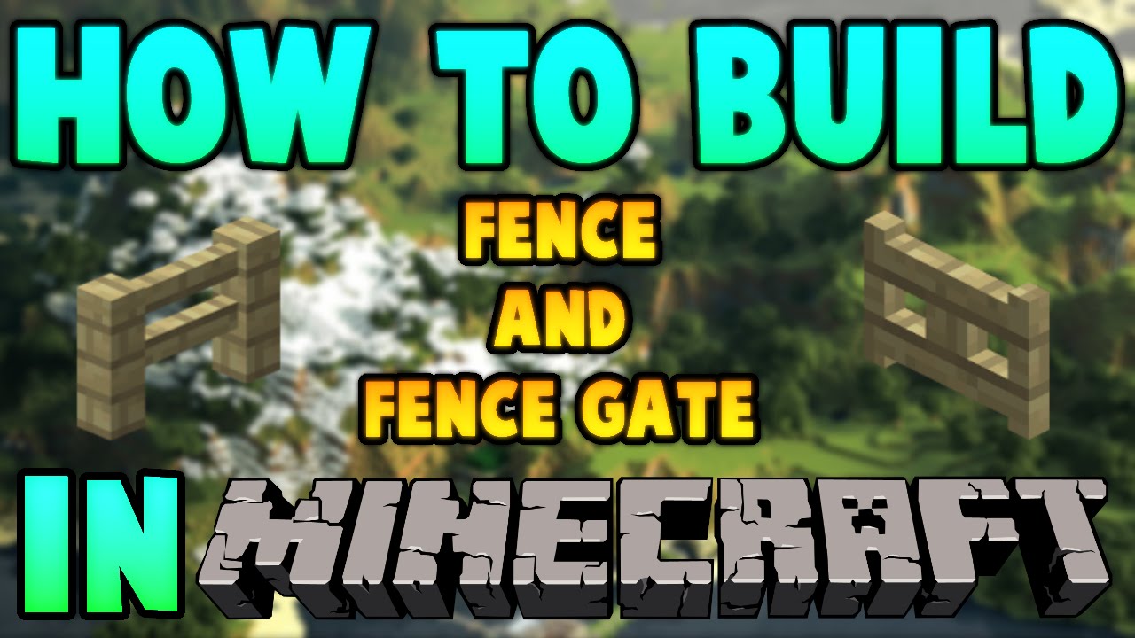 Minecraft Tutorials - How To Build Fences and Fence Gates - YouTube