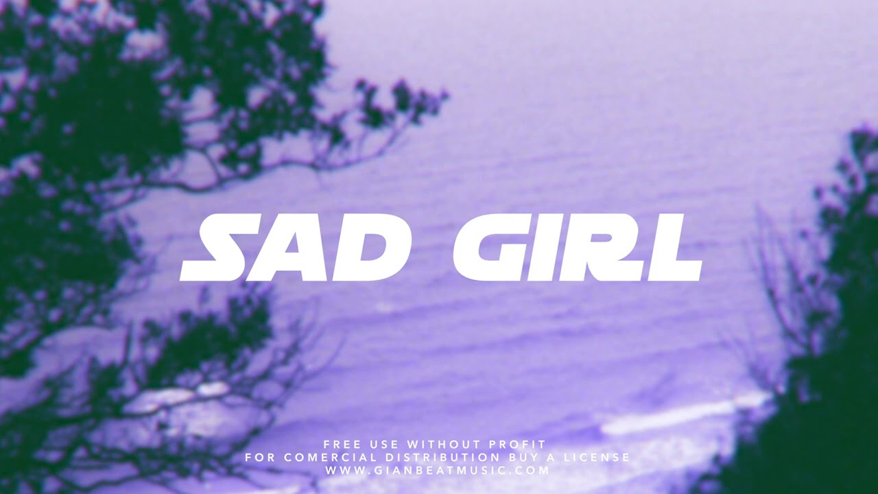 Sad Girl - Piano Sad Beat Inspiring Emotional Sad Lonely - Instrumental ...
