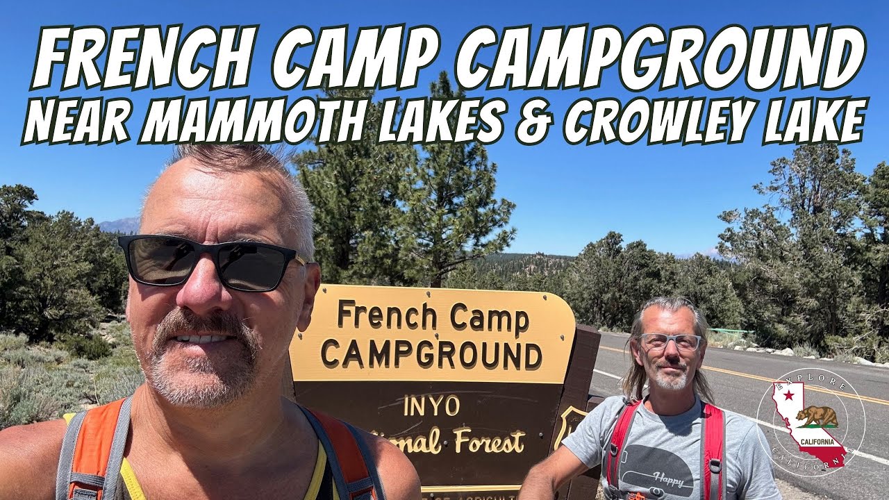 FRENCH CAMP CAMPGROUND | TOM'S PLACE, CALIFORNIA - YouTube