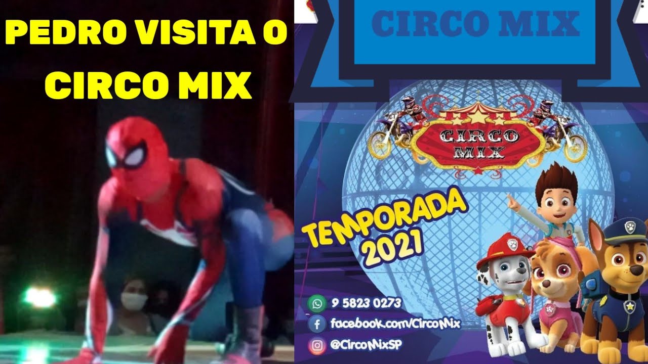 CIRCO MIX - PEDRO VISITA O CIRCO MIX - YouTube