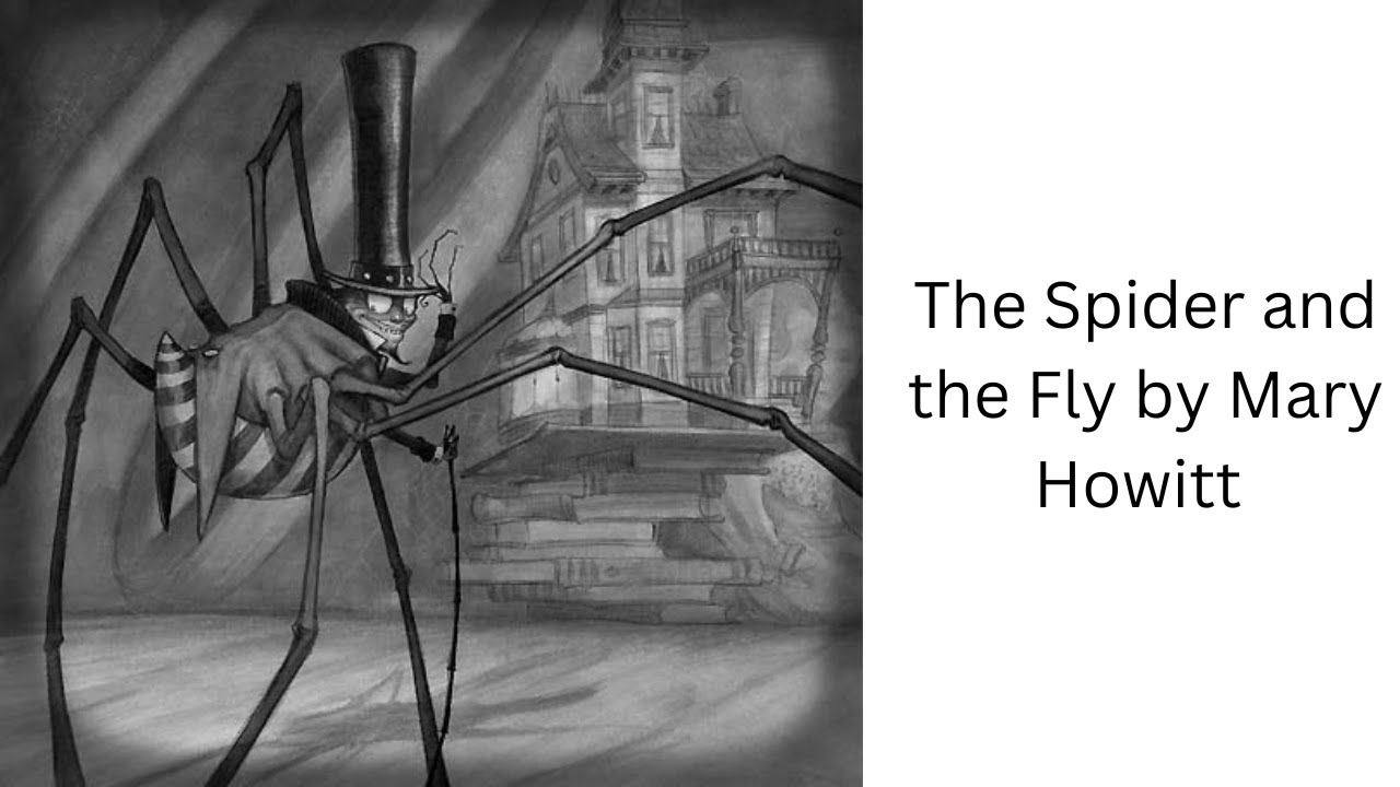 The Spider and the Fly by Mary Howitt (1829): ESL Listening Poems - YouTube