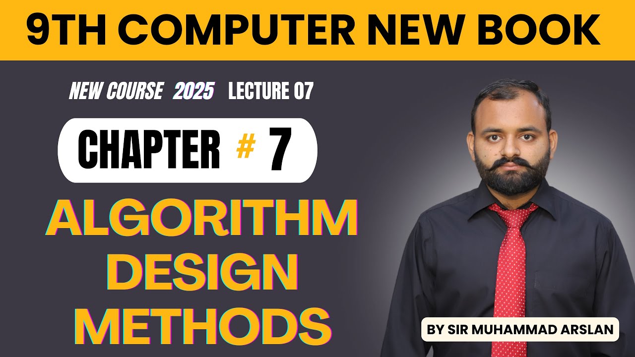 Algorithm Design Methods | Chapter 7 | Class 9 Computer New Book ...