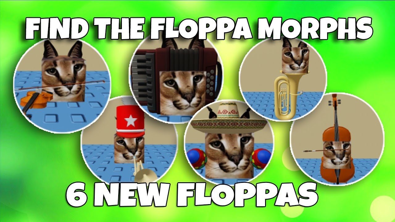 ROBLOX - Find The Floppa Morphs - 6 NEW Floppa Morphs [Music Map] - YouTube