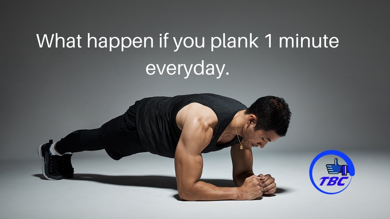 what-happens-if-you-plank-1-minute-everyday-youtube