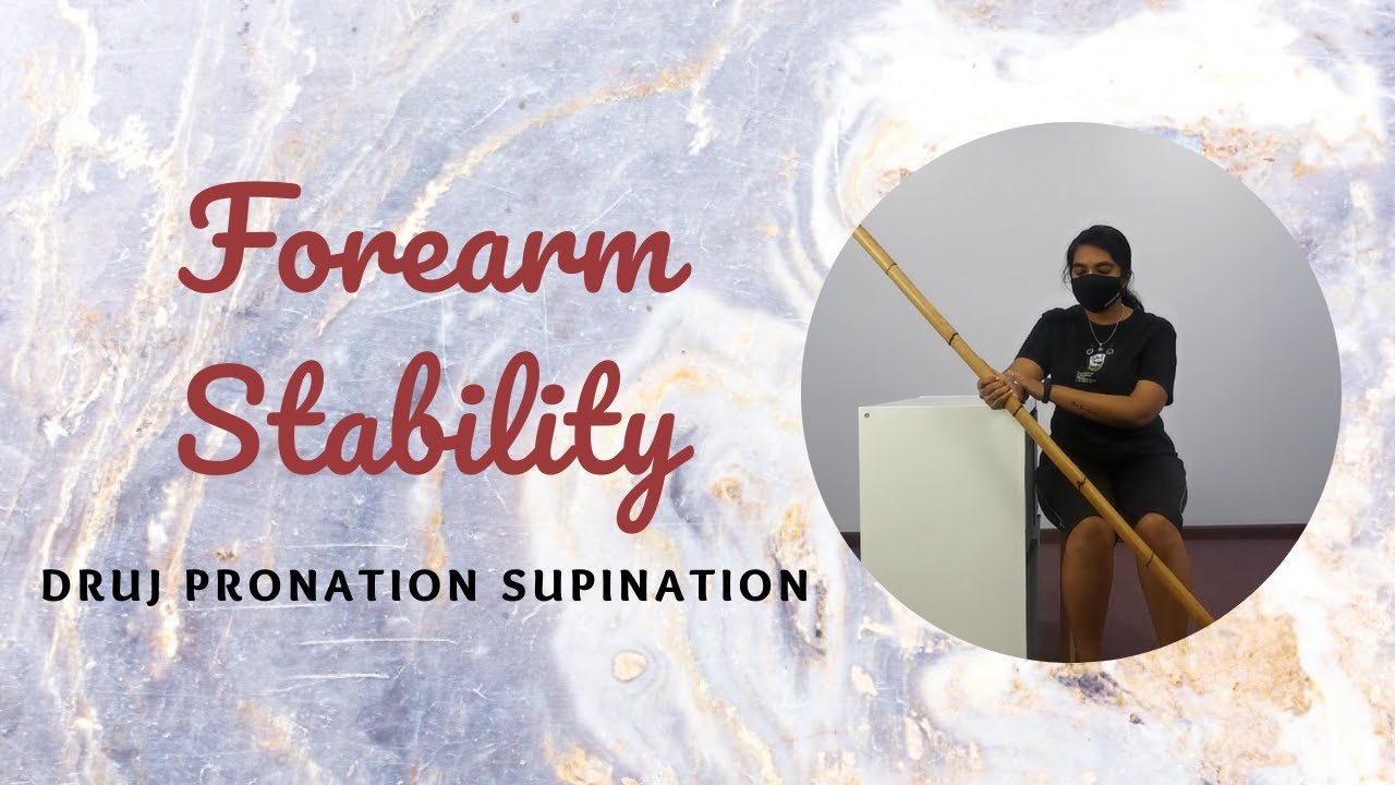 DRUJ Pronation Supination | Forearm Stability | - YouTube
