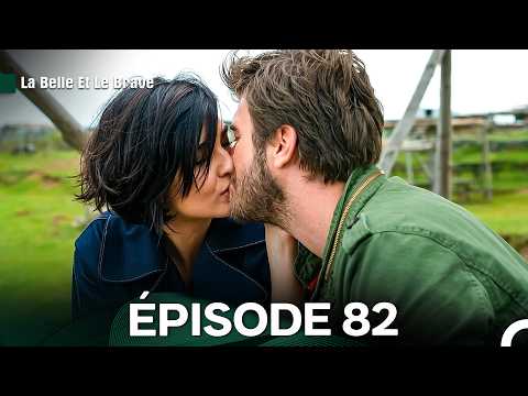 La Belle Et Le Brave Épisode 82 (Doublage en Français)