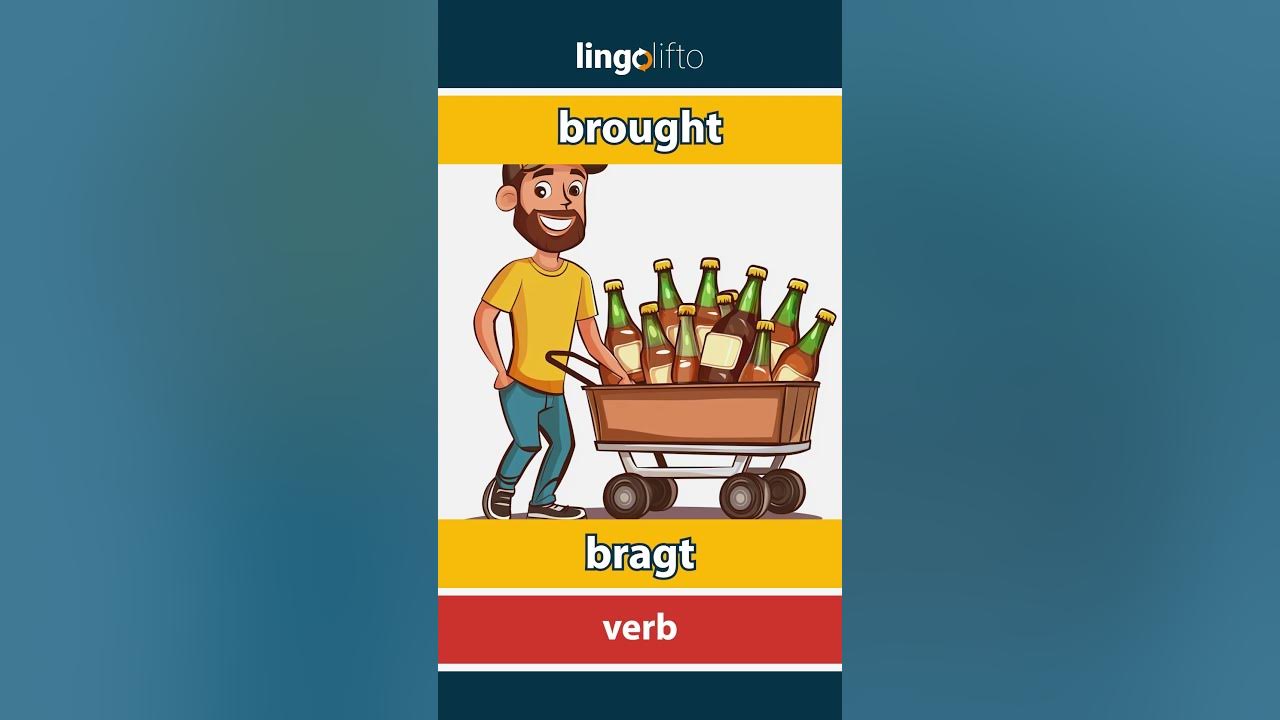 🇬🇧🇩🇰 brought - bragt : vocabulary builder : learn English : Lad os lære engelsk - YouTube