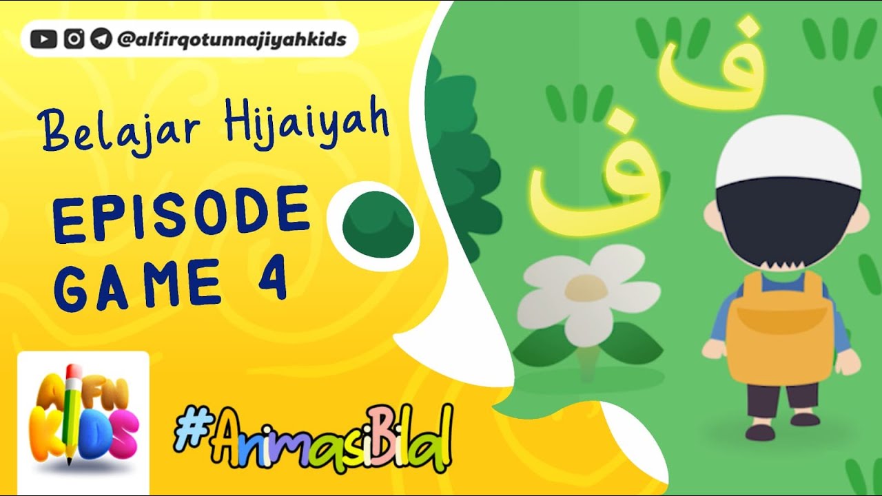 AFN Kids - Game Hijaiyah 04 (Animasi) - YouTube