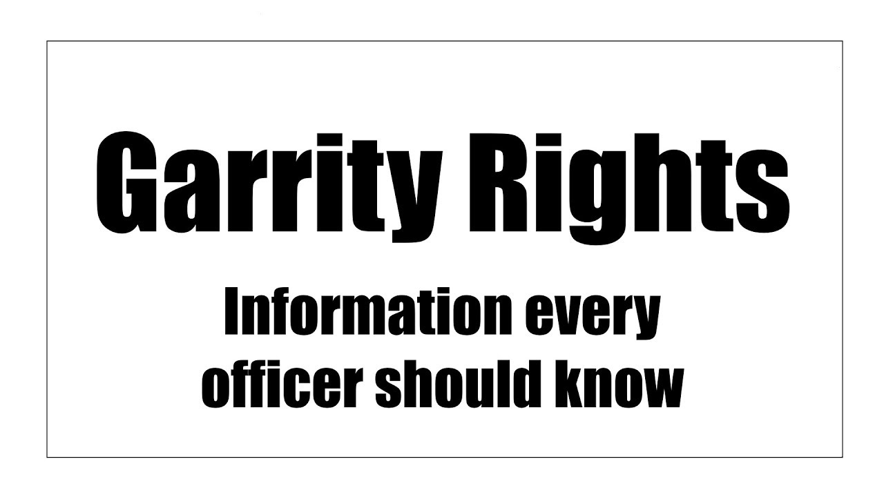 Garrity Rights - Protect your Future - YouTube