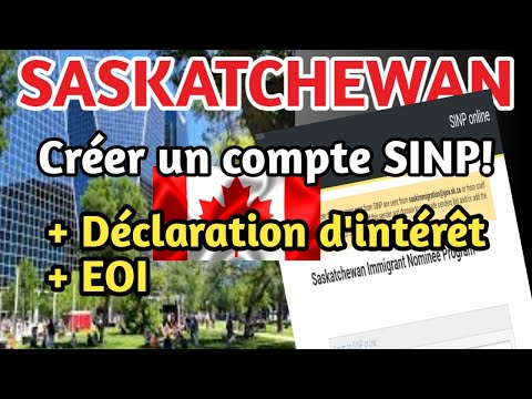 🇨🇦🔥 Comment créer un compte SINP et remplir la Déclaration d’Intérêt (EOI) en Saskatchewan 🚀🔥 🇨🇦