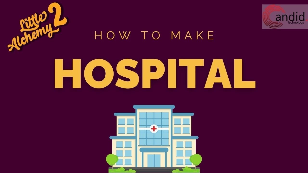 How to make a Hospital in Little Alchemy 2? - YouTube