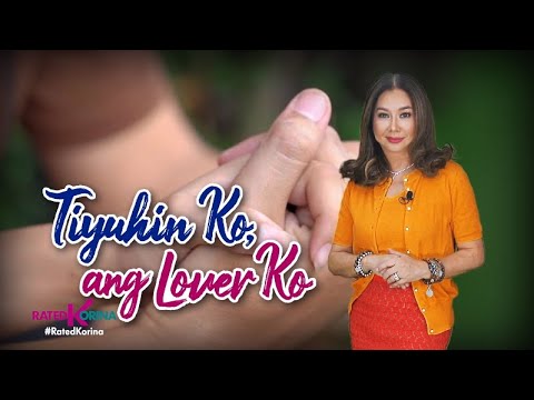Tiyuhin Ko ang Lover Ko! | RATED KORINA