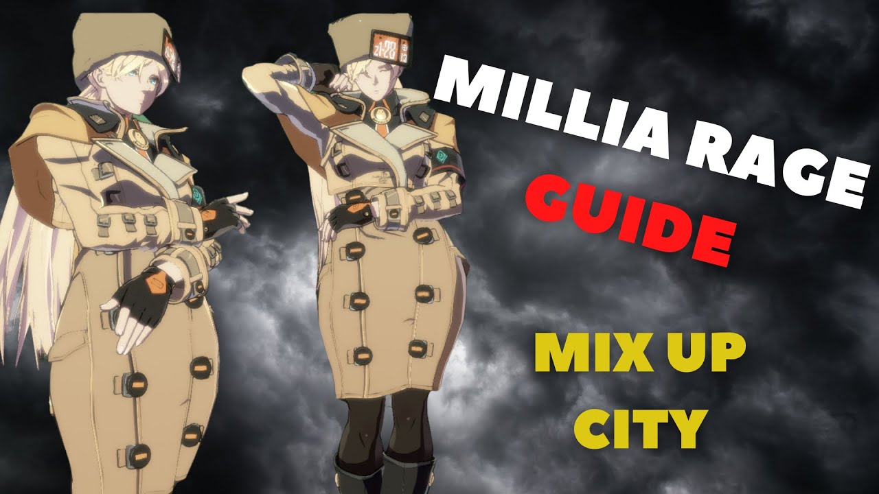 Millia Rage Guide - Learn How to Win With Millia Rage -Millia Rage ...