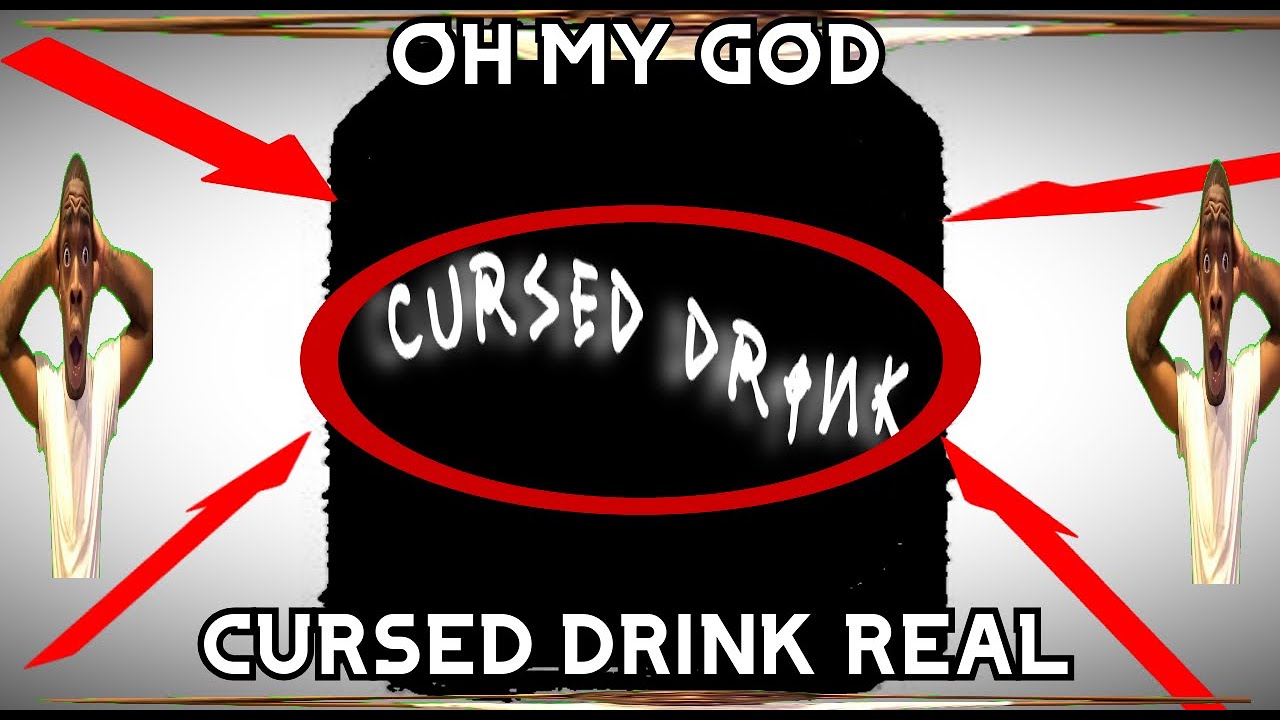 The cursed drink. (shitpost) - YouTube