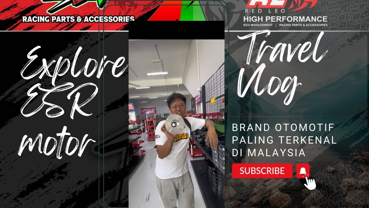 Explore ESR MOTOR: brand otomotif paling famous di malaysia - YouTube
