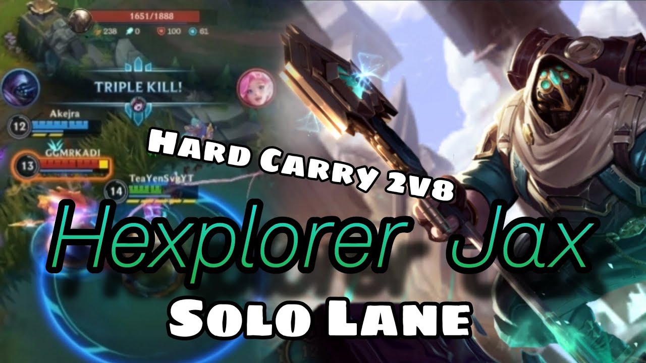 Jax Is Insane In Patch 5.1! Wild Rift Hexplorer Jax Solo Lane Build ...