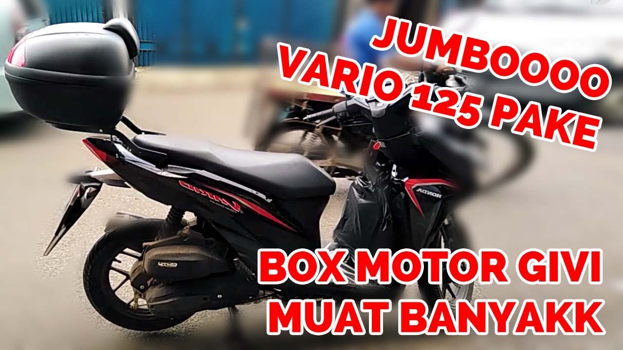 Box Motor Paling Besar buat VARIO by HARTBOX VARIO 125 2020 GIVI E450N ...