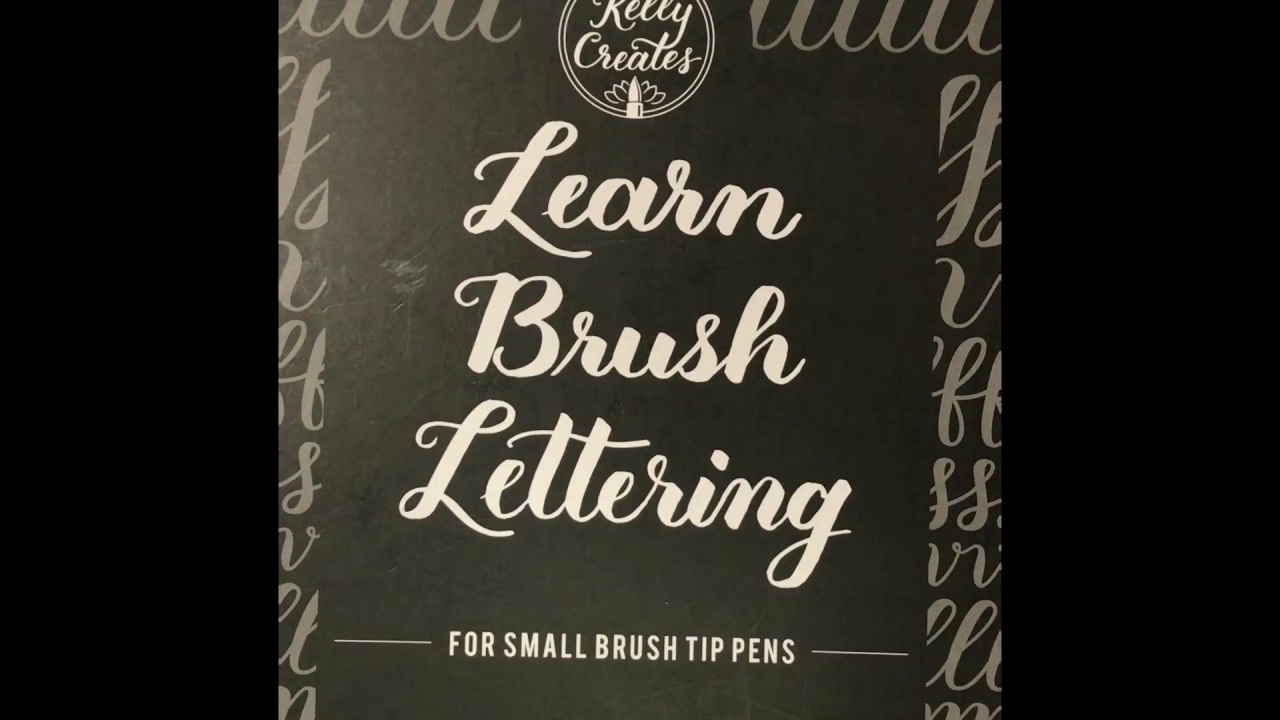 Kelly Creates Small Brush Lettering Workbook Review + Demo - YouTube