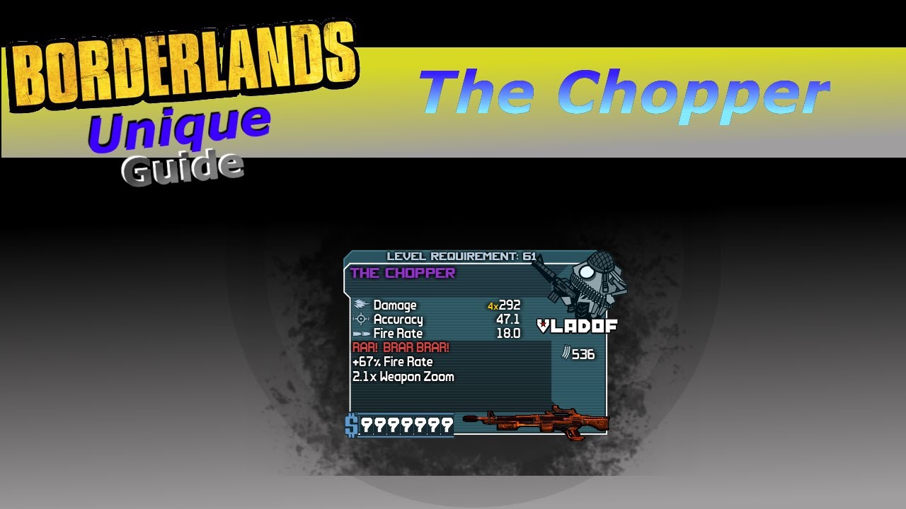 Borderlands: *The Chopper* Unique Weapon Guide - YouTube
