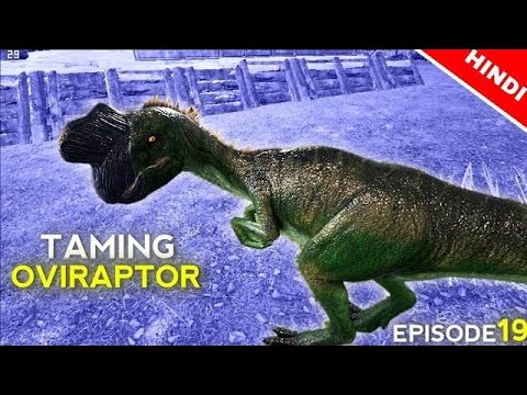 How to Tame Eerie Oviraptor🥰🤩 ARK Survival Evolved 😍🤩Mobile 😍🥳 Hindi 😇🥳 Solo😇 - YouTube