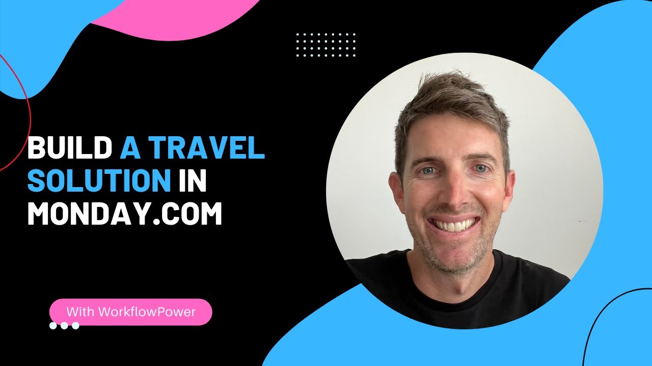 How to build a travel workflow in monday.com - YouTube