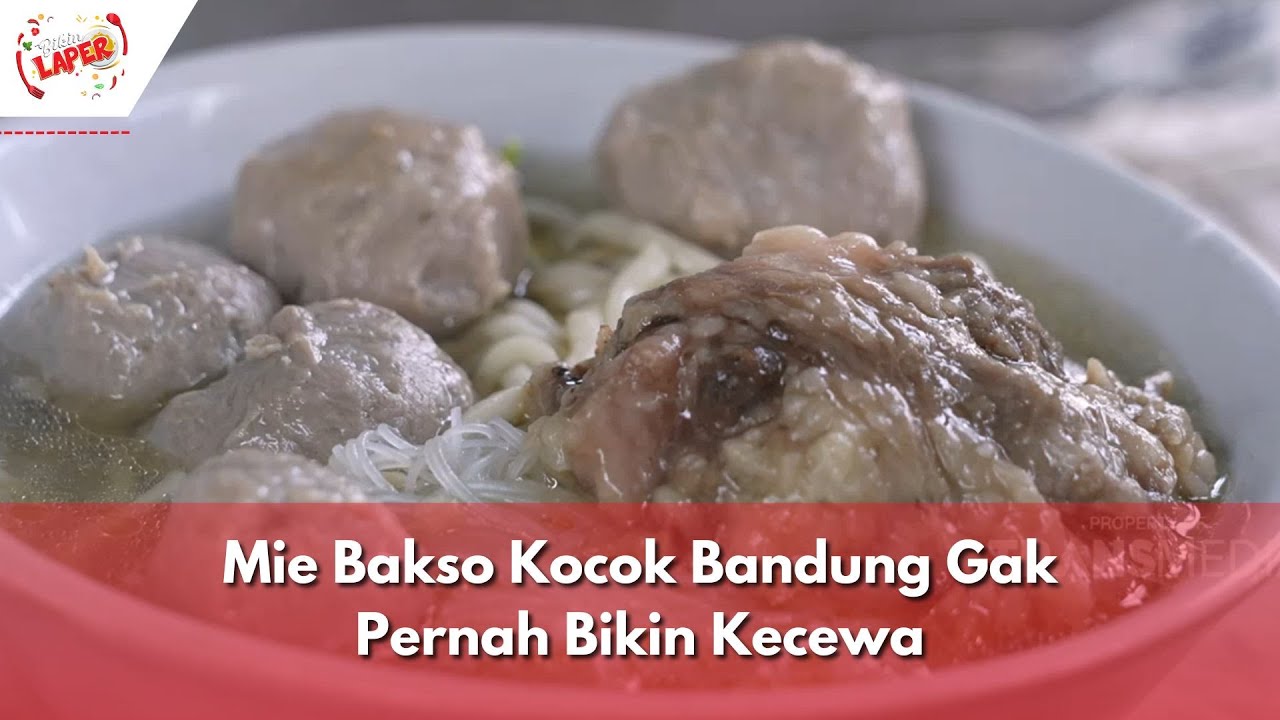 Mie Bakso Kocok Bandung Gak Pernah Bikin Kecewa | BIKIN LAPER (25/1/24 ...